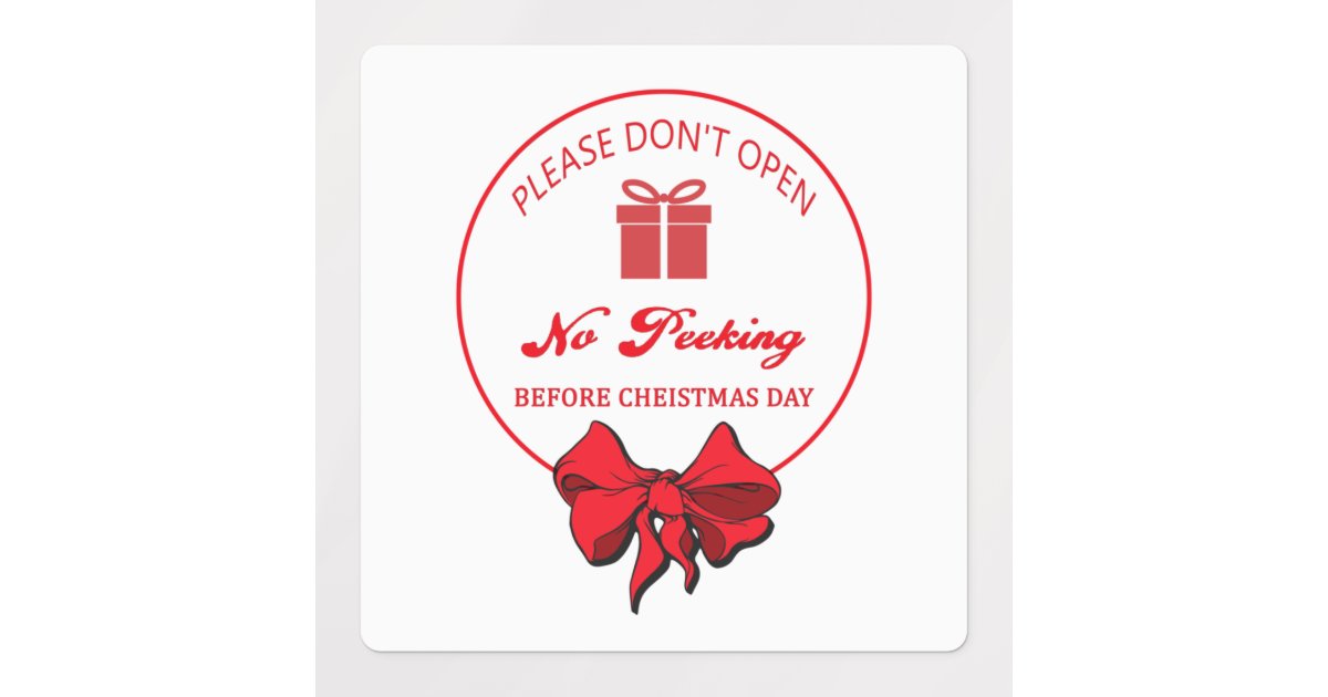 Do Not Open Until Christmas Sticker | Zazzle