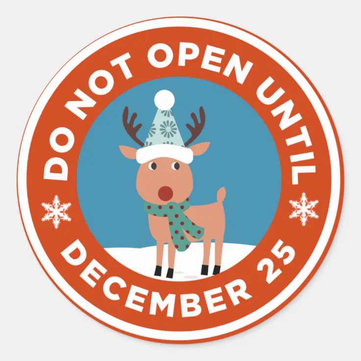 Do Not Open Until Christmas Sticker (CUSTOM COLOR) | Zazzle