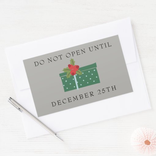 Do not open until Dec 25th Labels | Zazzle