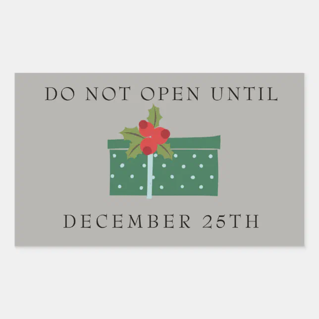 Do not open until Dec 25th Labels | Zazzle