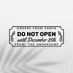 Do Not Open Until December 25th Christmas Self-inking Stamp | Zazzle