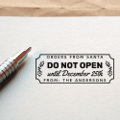 Do Not Open Until December 25th Christmas Self-inking Stamp | Zazzle