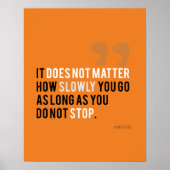 do not stop motivational quote inspirational poster | Zazzle