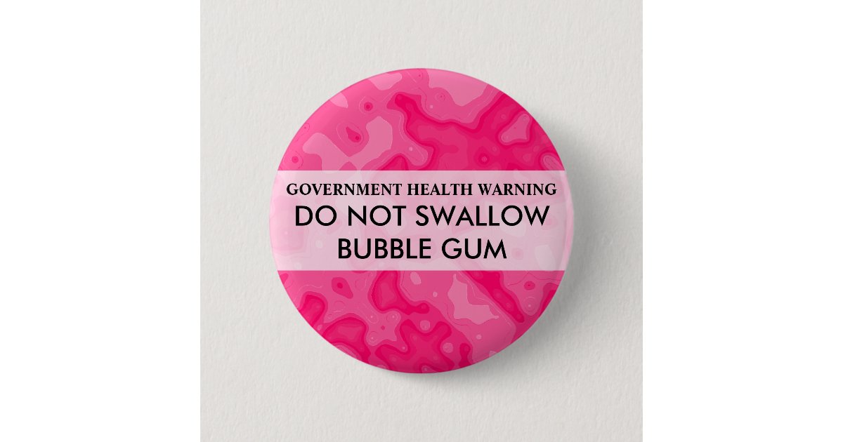 DO NOT SWALLOW BUTTON | Zazzle