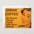 Do Stupid Things Faster Postcard | Zazzle