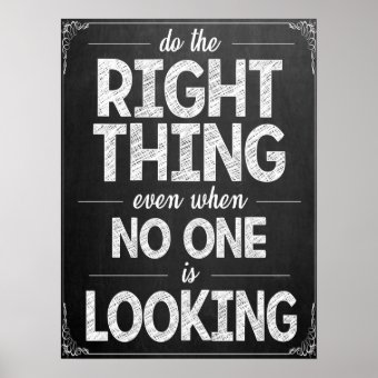 Do The Right Thing Classroom Poster | Zazzle
