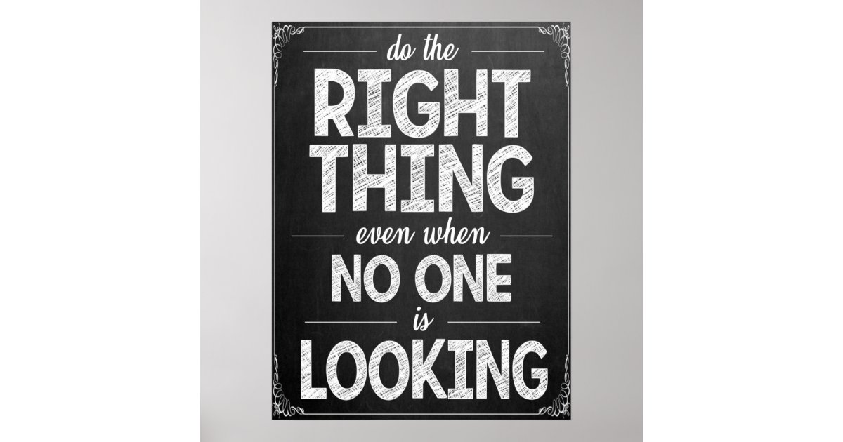 Do The Right Thing Classroom Poster | Zazzle