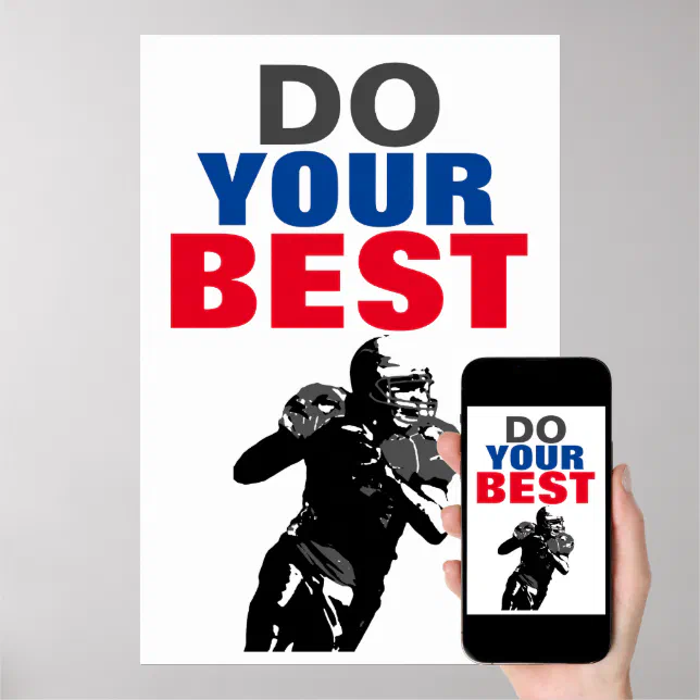 Do Your Best Football Inspirational Poster | Zazzle