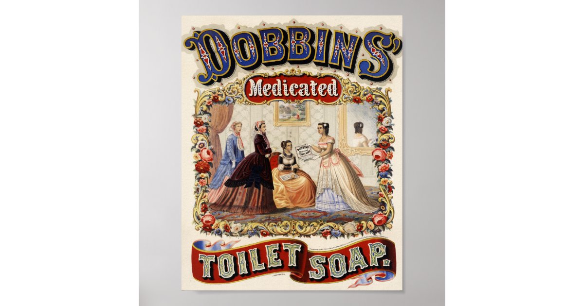 Dobbins Medicated Toilet Soap Advertisement Poster | Zazzle