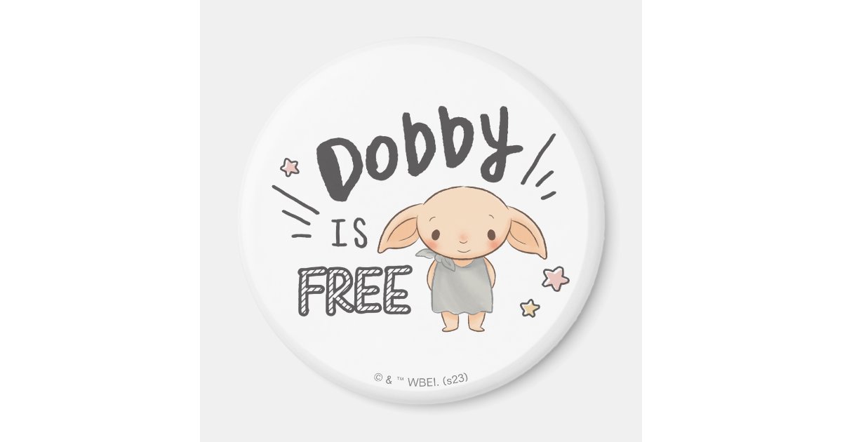 Dobby Is Free Magnet | Zazzle