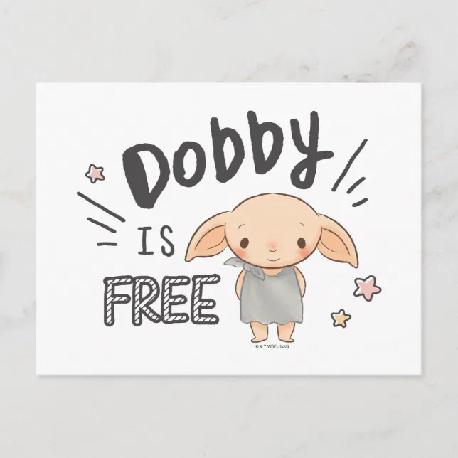 Dobby Is Free Postcard | Zazzle