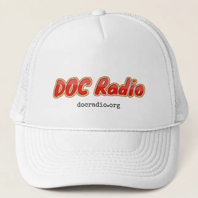 DOC Radio - Trucker Hat | Zazzle