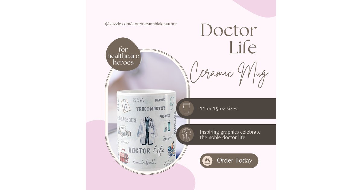 Doctor Life Ceramic Mug | Zazzle