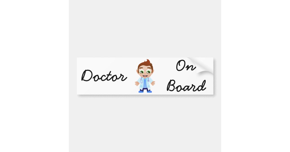 Doctor on Board Bumper Sticker | Zazzle