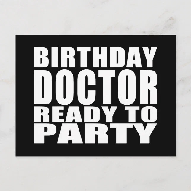 Doctors : Birthday Doctor Ready to Party Invitation Postcard | Zazzle
