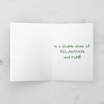 *DOCTOR'S* BIRTHDAY *DOUBLE DOSE OF FUN & RELAX* CARD | Zazzle