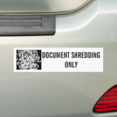 DOCUMENT SHREDDING ONLY BUMPER STICKER | Zazzle