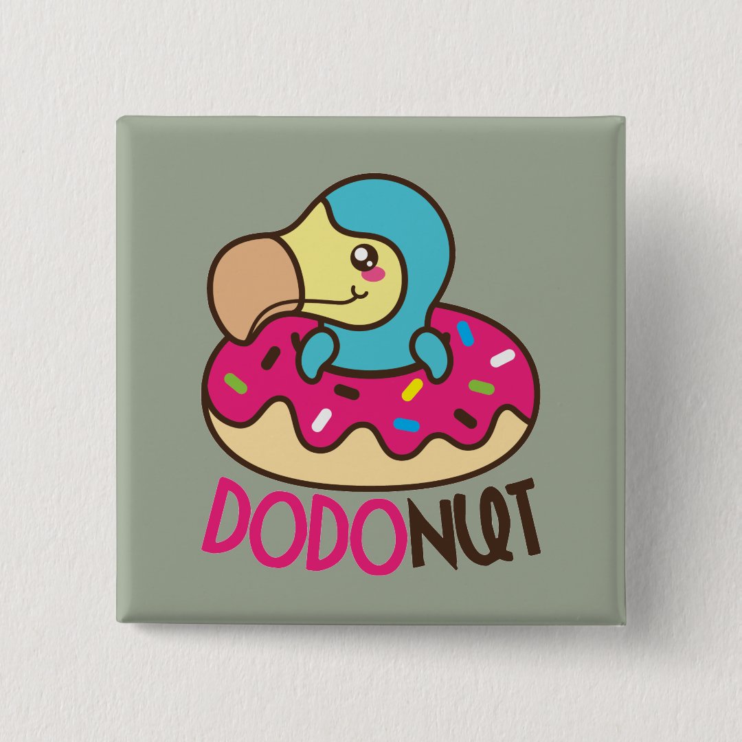 Dodonut Do Do Bird Donut Button | Zazzle