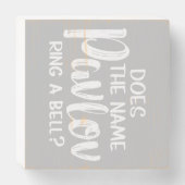 Does the Name Pavlov ring a bell, BCBA gift, ABA, Wooden Box Sign | Zazzle