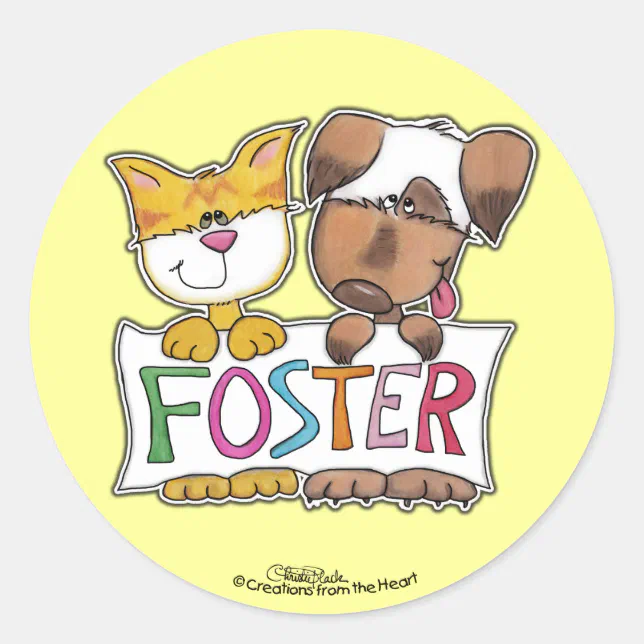 Dog and Cat Hold FOSTER Banner Classic Round Sticker | Zazzle