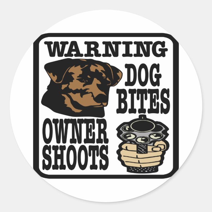 Dog Bites Owner Shoots Classic Round Sticker | Zazzle.com