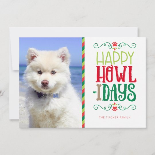 Dog Christmas Photo Happy Howlidays Holiday Card | Zazzle.com