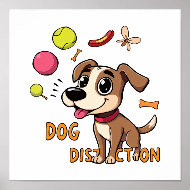 Dog Distraction - Hilarious Canine Focus Fail Poster | Zazzle