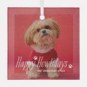 Dog Happy Howlidays Pet Holiday Photo Glass Ornament | Zazzle