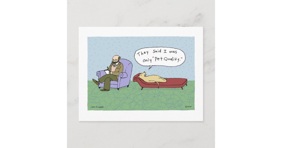 Dog in Therapy Cartoon | Show Dog Humor Postcard | Zazzle