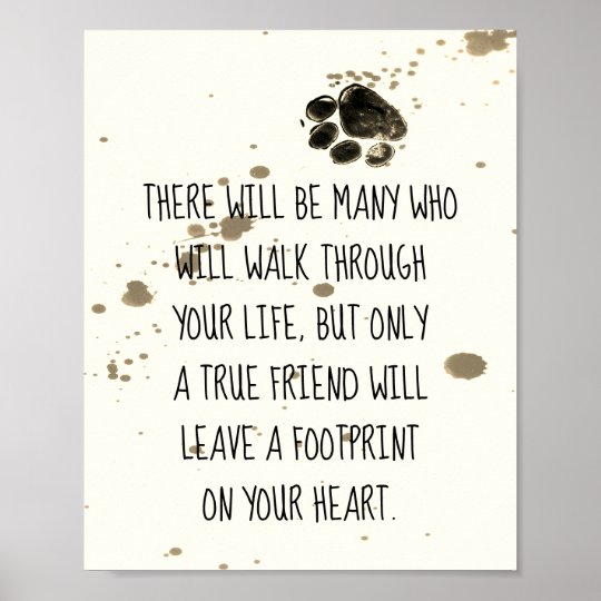 dog lovers quote poster paw print design | Zazzle.com