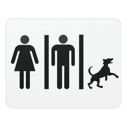 Dog Man Woman Funny Restroom home Bathroom Door Sign | Zazzle