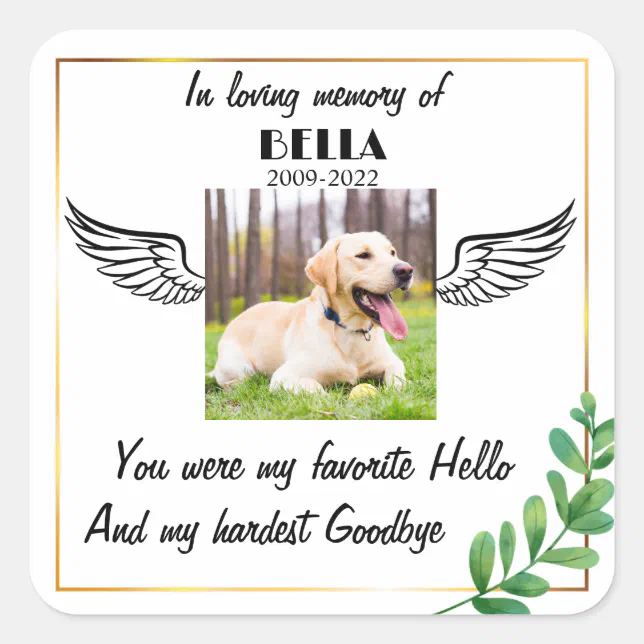 Dog Memorial Loss of Pet Death Life Square Sticker | Zazzle
