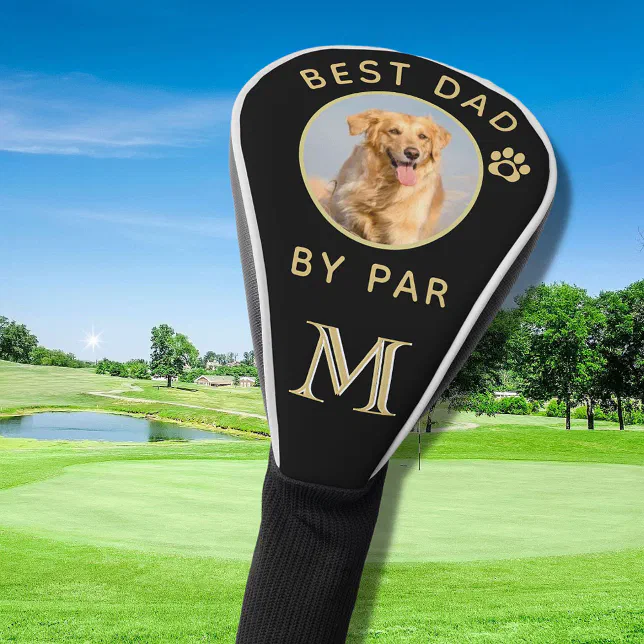 Dog Photo Best Dad By Par Custom Monogram Golf Head Cover | Zazzle