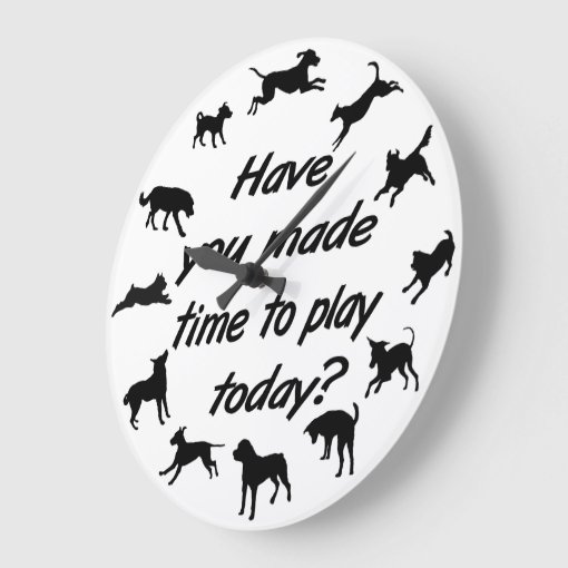 Dog Play Time Clock | Zazzle