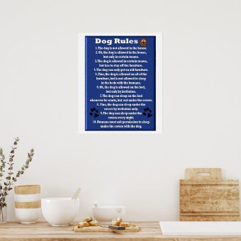 Dog Rules - Poster | Zazzle