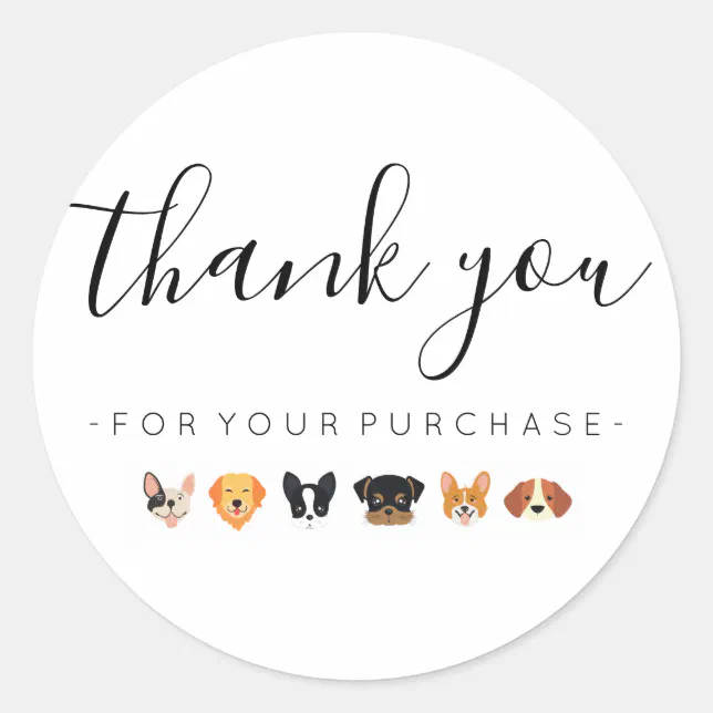 Dog Thank You for Your Purchase Classic Round Sticker | Zazzle