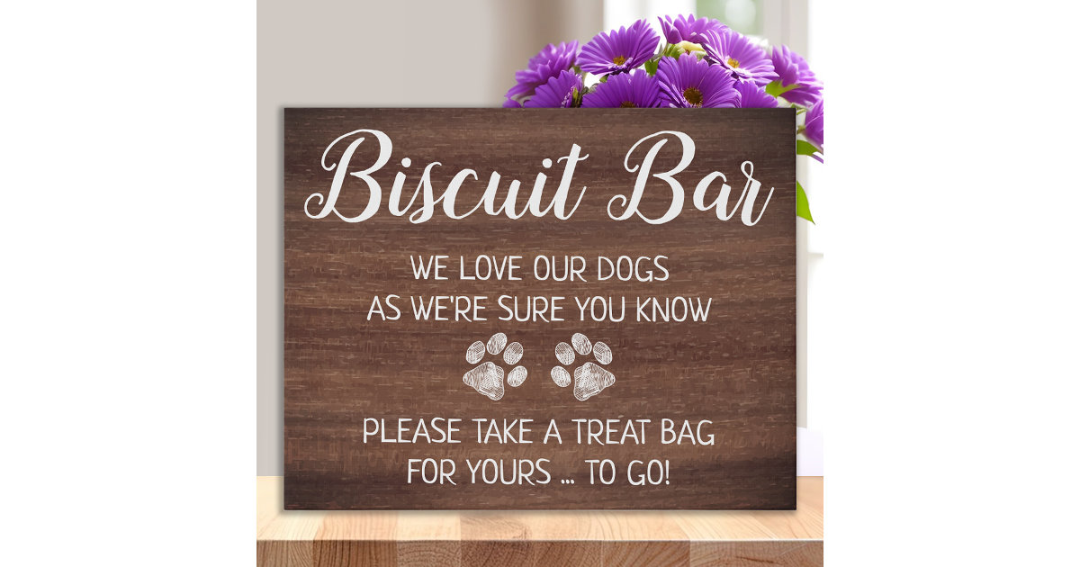 Dog Treat Wedding Favor Rustic Biscuit Bar Sign | Zazzle