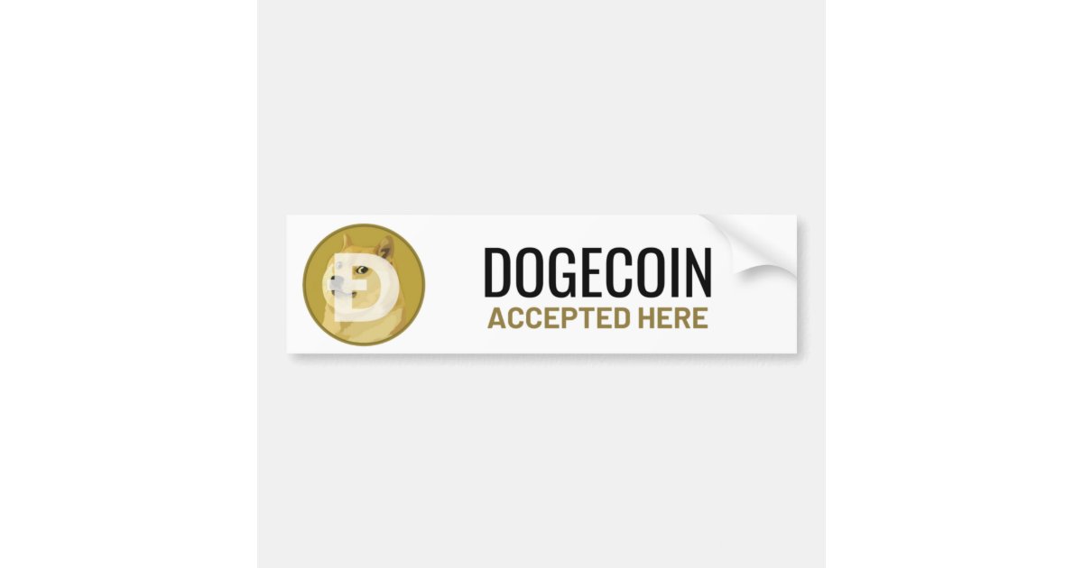 Doge Coin Accepted Here Window Sticker Decal | Zazzle