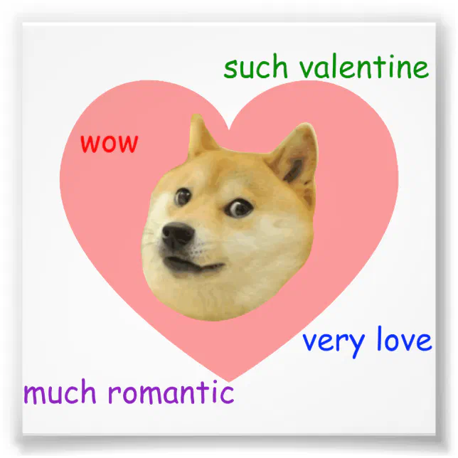 Doge Much Valentines Day Very Love Such Romantic Photo Print | Zazzle