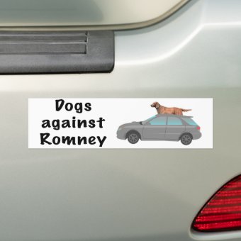 Dogs against Romney Bumper Sticker | Zazzle