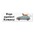 Dogs against Romney Bumper Sticker | Zazzle