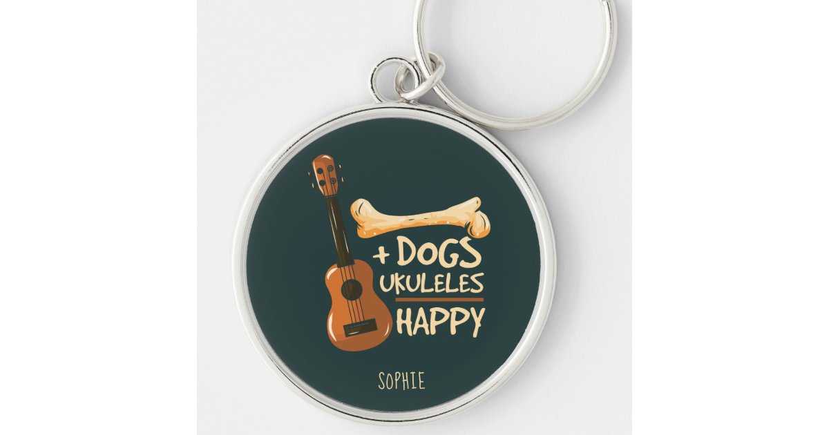 Dogs and Ukuleles Makes Me Happy Personalized Keychain | Zazzle