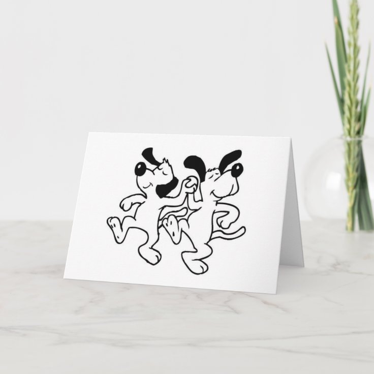 DOGS DOING THE HAPPY DANCE JUST FOR YOU CARD | Zazzle