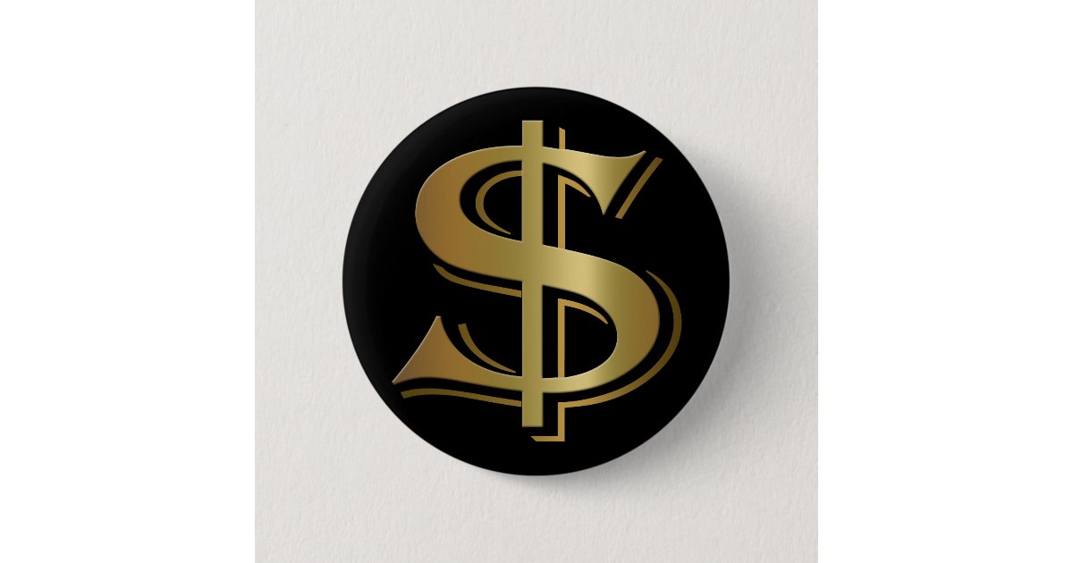 Dollar Sign Button | Zazzle