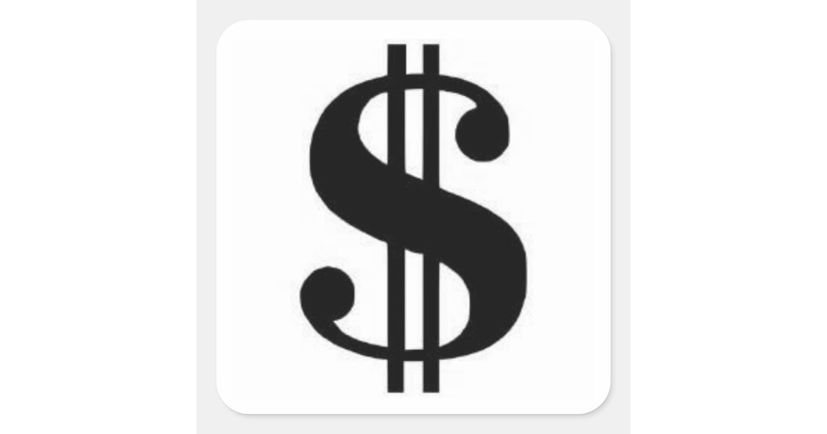 Dollar sign square sticker | Zazzle