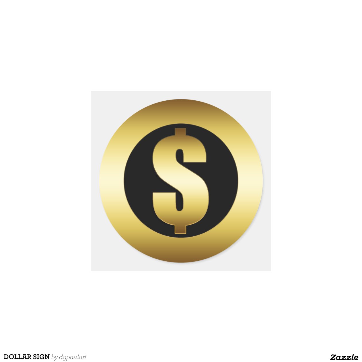 DOLLAR SIGN STICKER | Zazzle