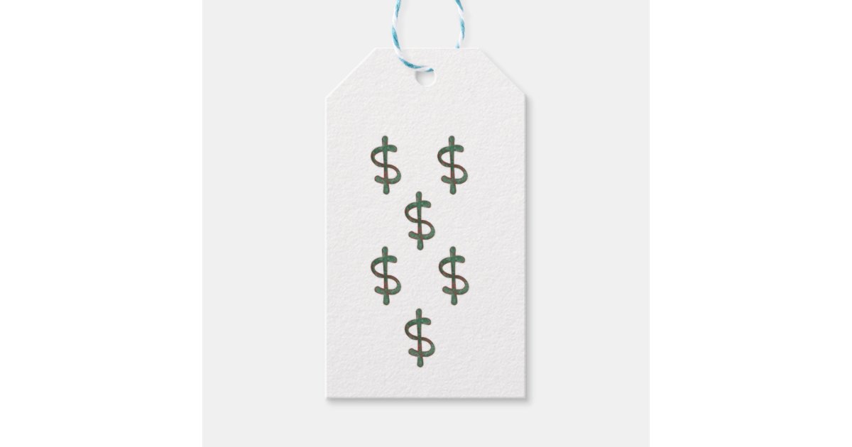 Dollar Signs Gift Tags | Zazzle