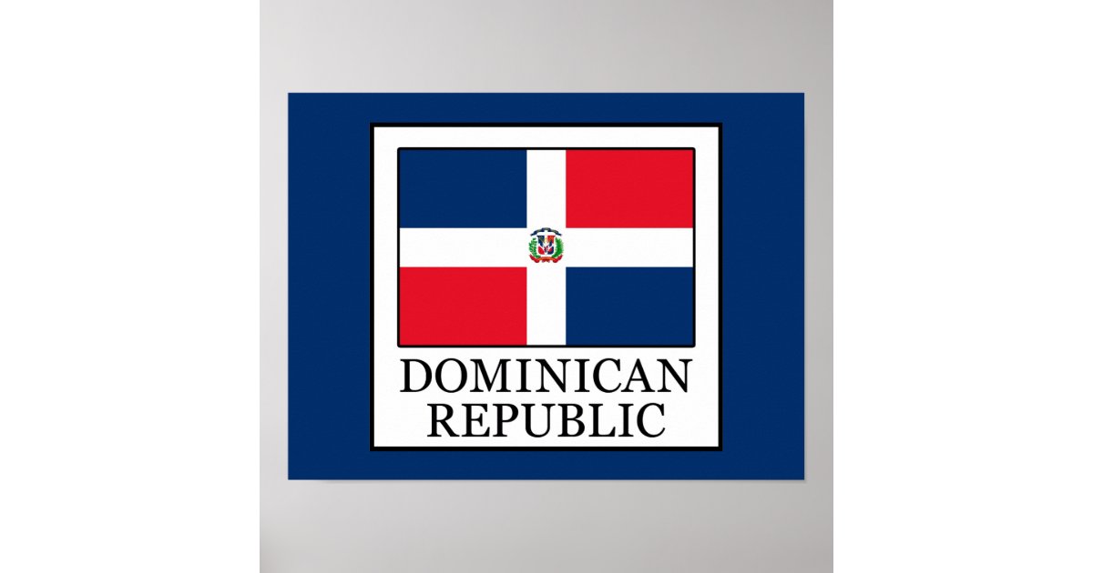 Dominican Republic Poster | Zazzle