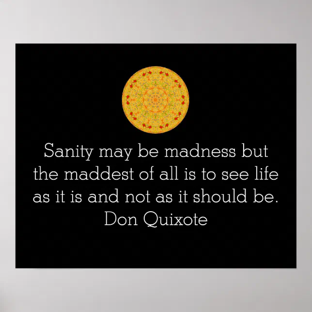 Don Quixote quote Inspirational Poster | Zazzle