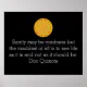 Don Quixote quote Inspirational Poster | Zazzle